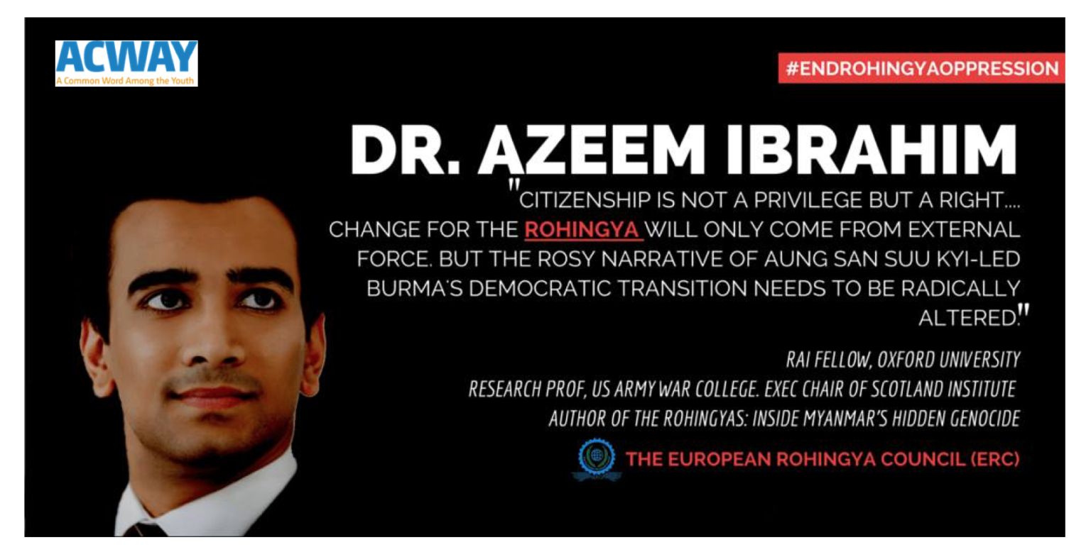 #WeAreOne: Rohingya Crisis: A Conversation with Dr. Azeem Ibrahim – ACWAY